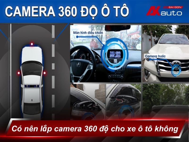 Có nên lắp camera 360 độ cho xe ô tô không?